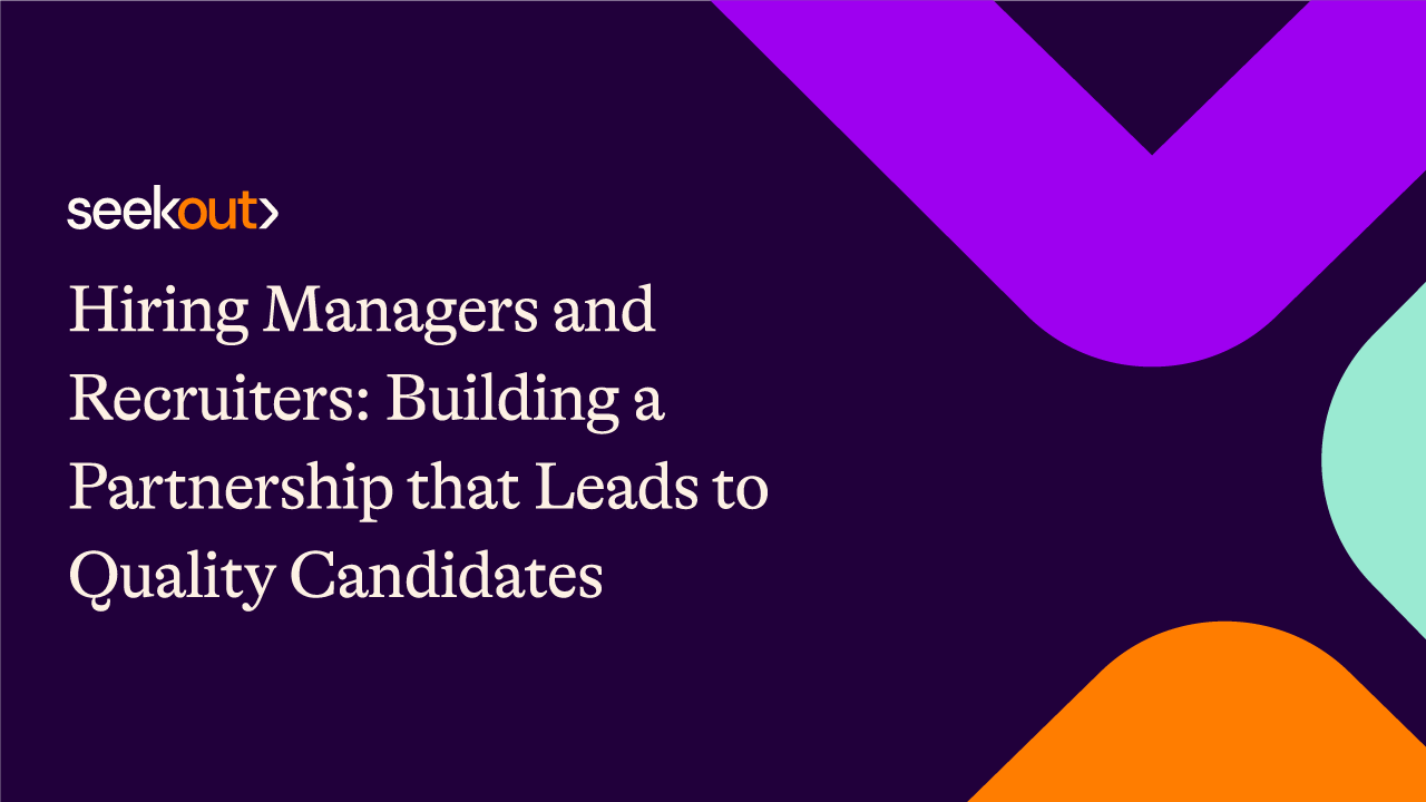 Hiring Managers vs. Recruiters: A Partnership for Strong Hires
